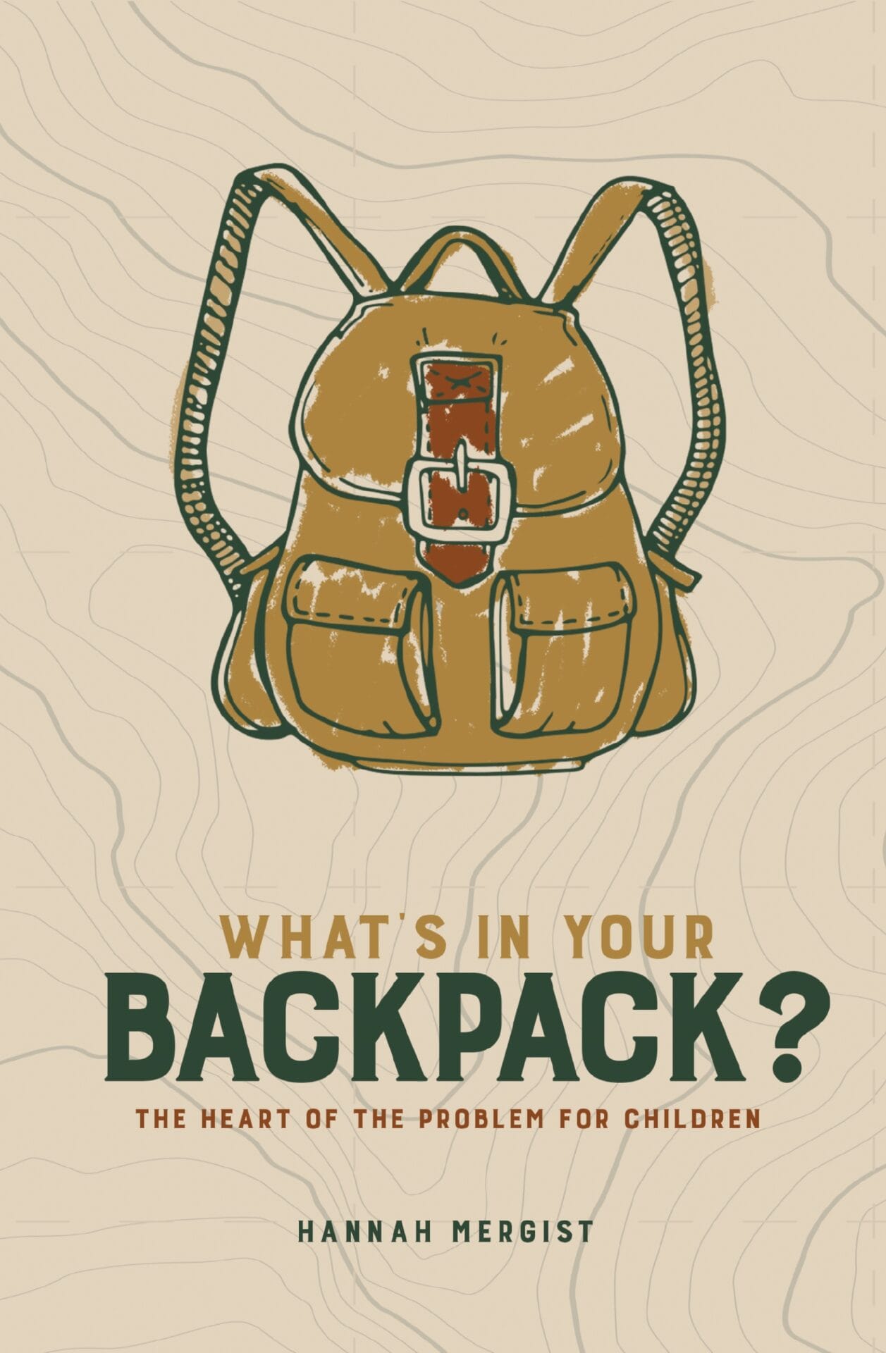 What's In Your Backpack? (Kid's Version) - Think Life Change